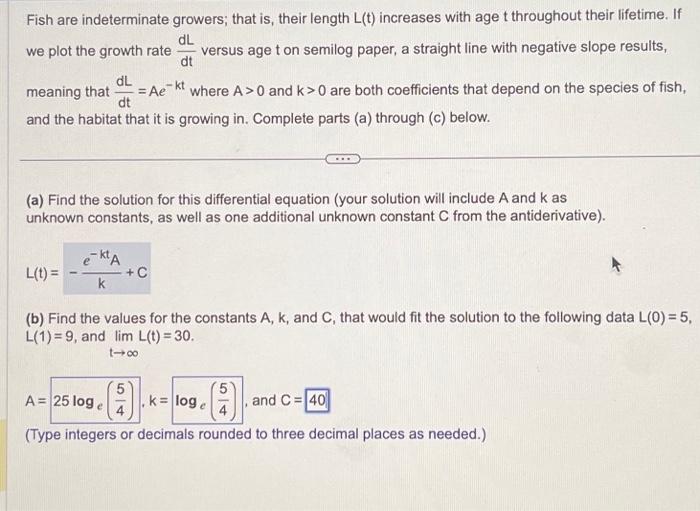 Solved Fish are indeterminate growers; that is, their length | Chegg.com