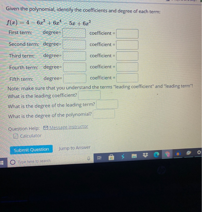 Solved Given the polynomial, identify the coefficients and | Chegg.com
