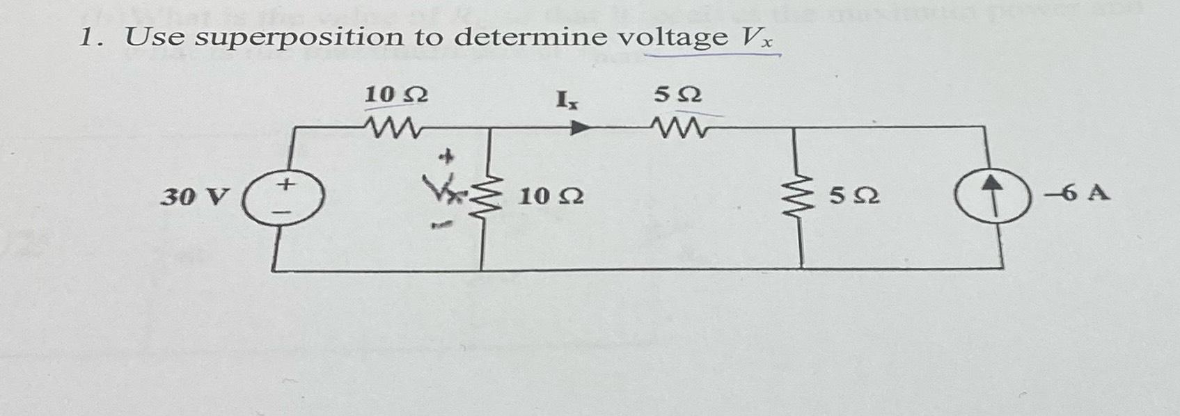 Solved Use superposition to determine voltage Vx | Chegg.com