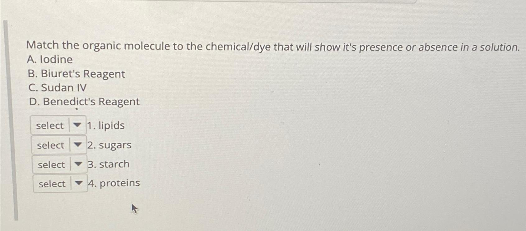 Solved Match the organic molecule to the chemical/dye that | Chegg.com