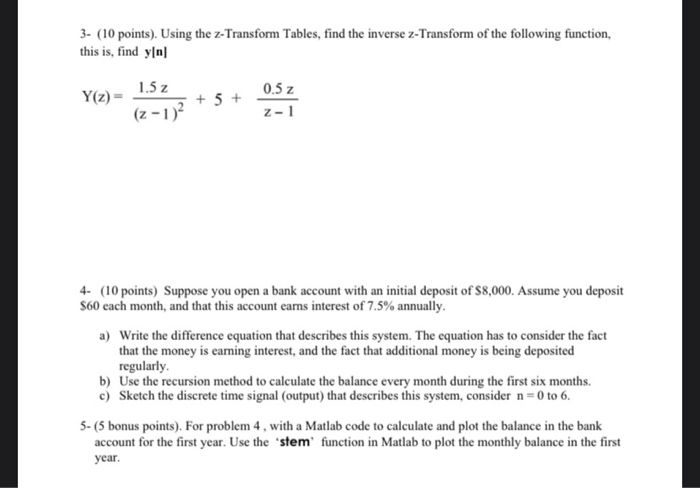 Solved 3. (10 points). Using the Z-Transform Tables, find | Chegg.com