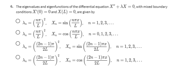 Solved The eigenvalues and eigenfunctions of the | Chegg.com
