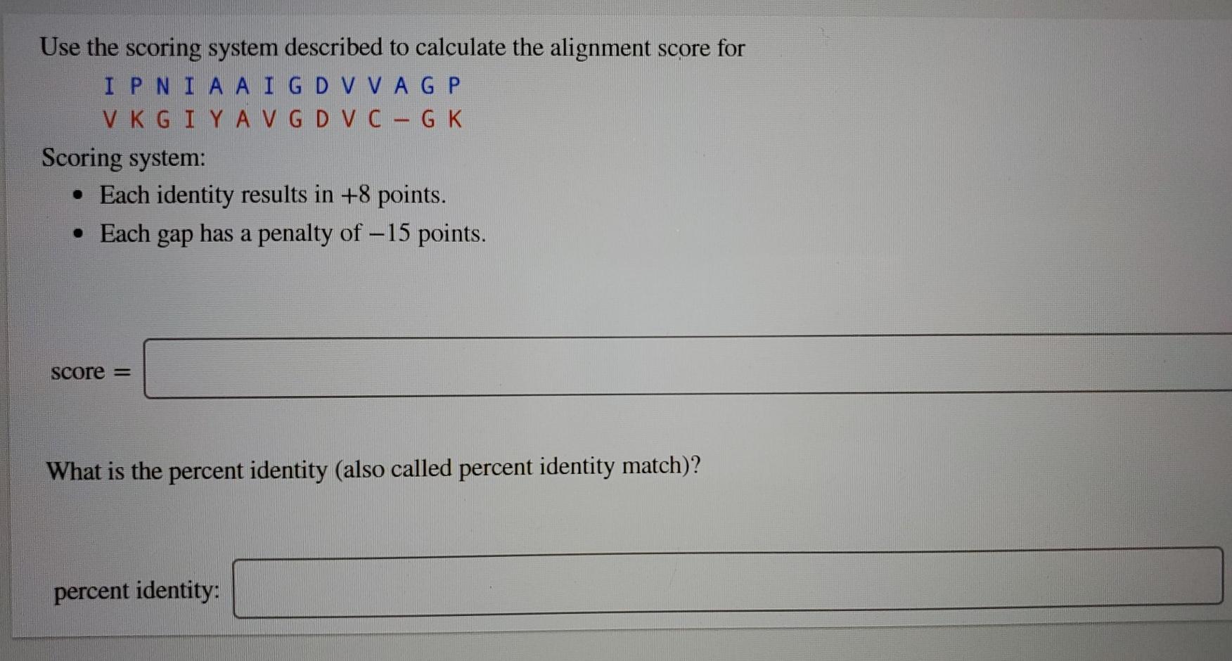 Solved Use the scoring system described to calculate the | Chegg.com