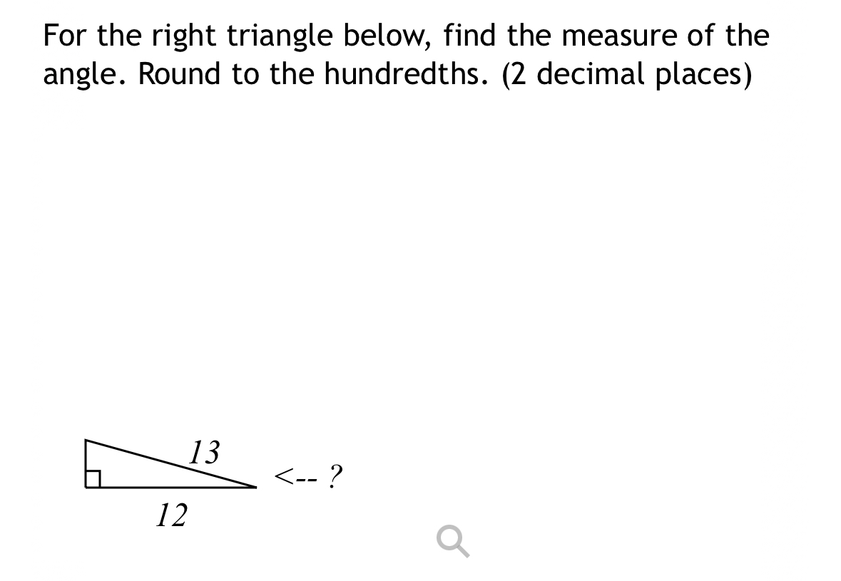 Solved For the right triangle below, find the measure of the | Chegg.com