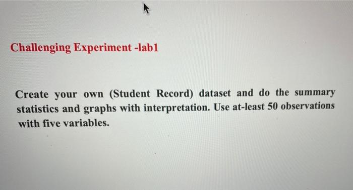 Solved Challenging Experiment -lab1 Create your own (Student | Chegg.com