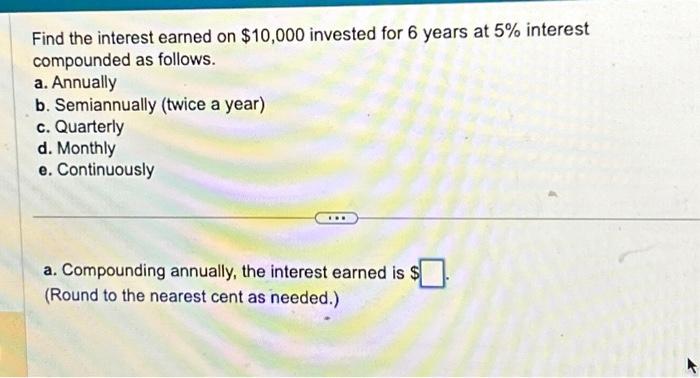 Solved Find the interest earned on \\( \\$ 10,000 \\) | Chegg.com