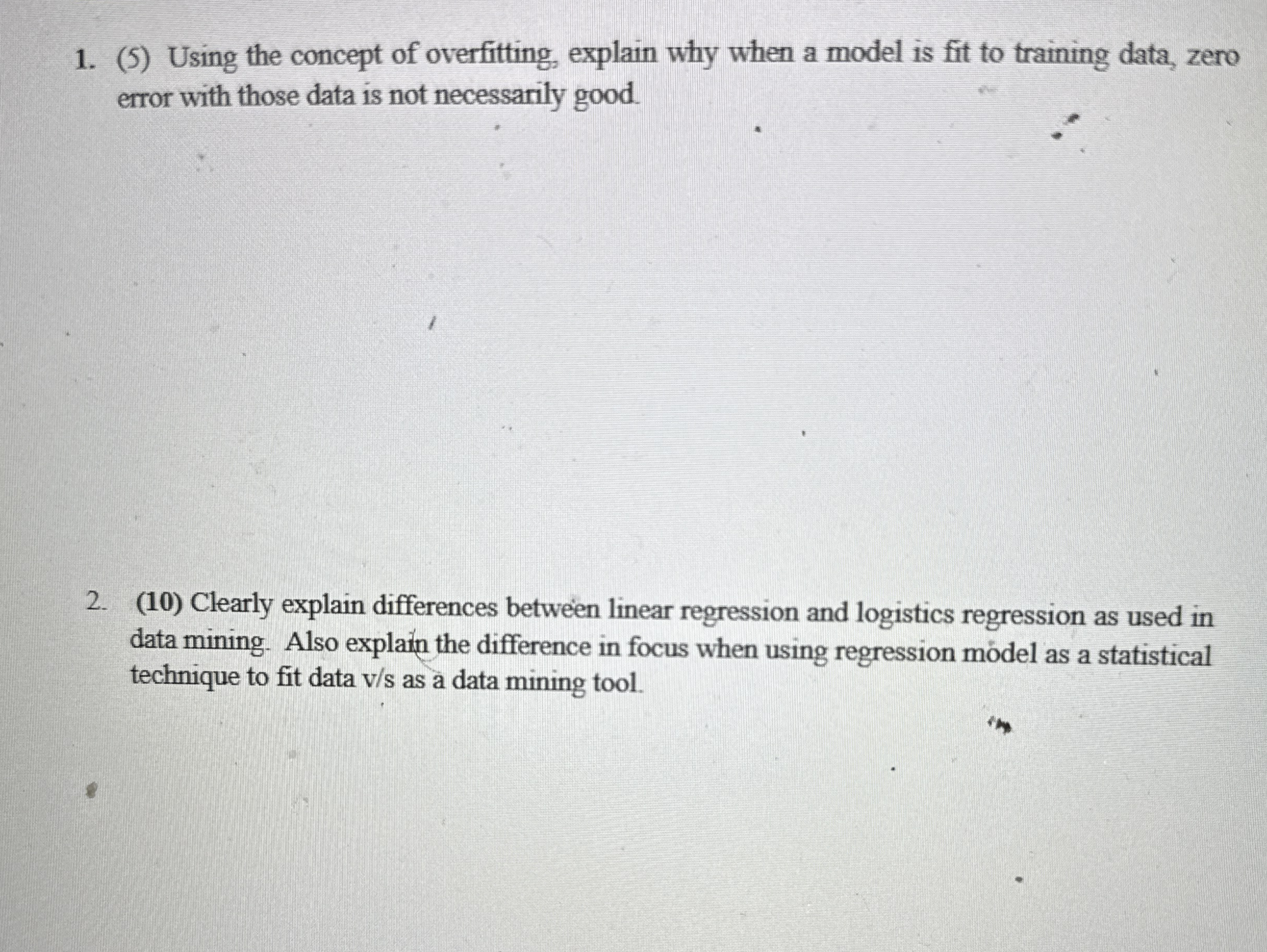 Solved (5) ﻿Using the concept of overfitting, explain why | Chegg.com