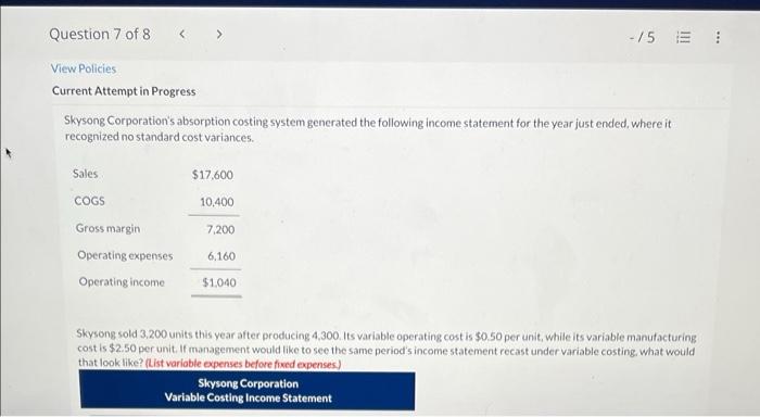 Solved View Policies Current Attempt in Progress Skysong | Chegg.com