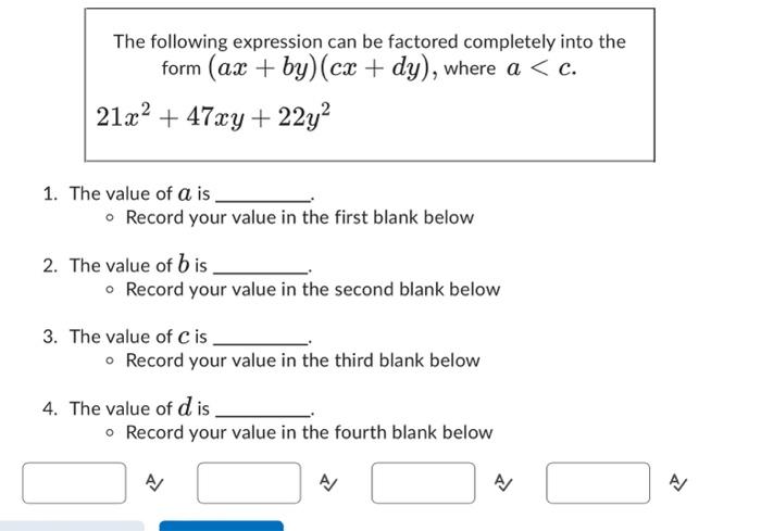 The Following Expression Can Be Factored Completely