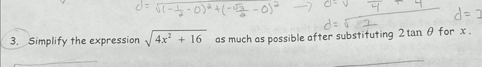 Solved Simplify the expression 4x2+162 ﻿as much as possible | Chegg.com