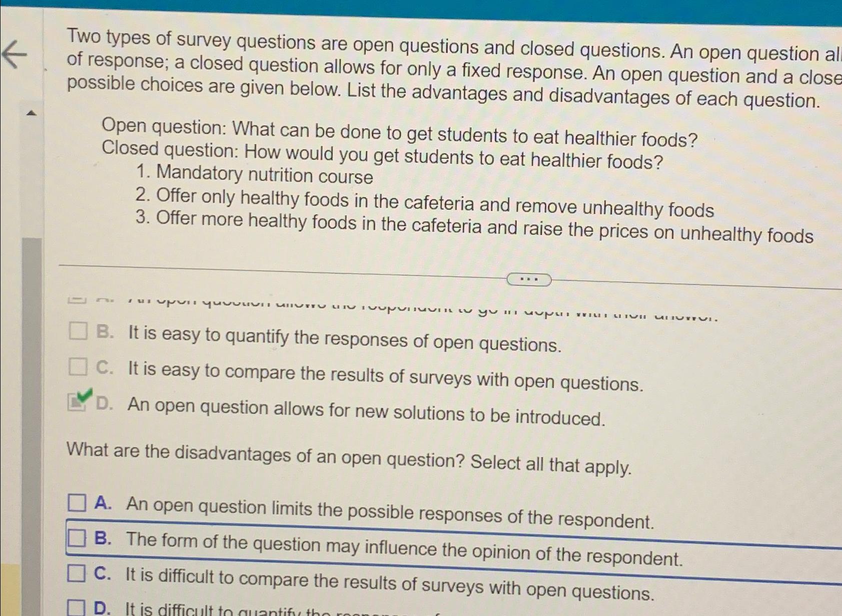 Solved Two types of survey questions are open questions and | Chegg.com