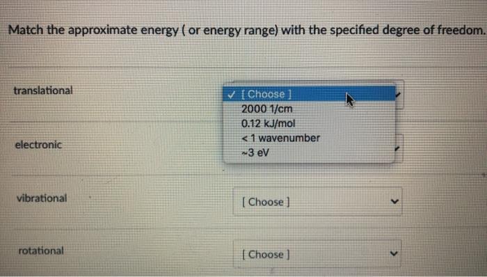 Solved Match the approximate energy ( or energy range) with | Chegg.com