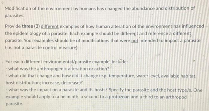 Solved Modification of the environment by humans has changed | Chegg.com
