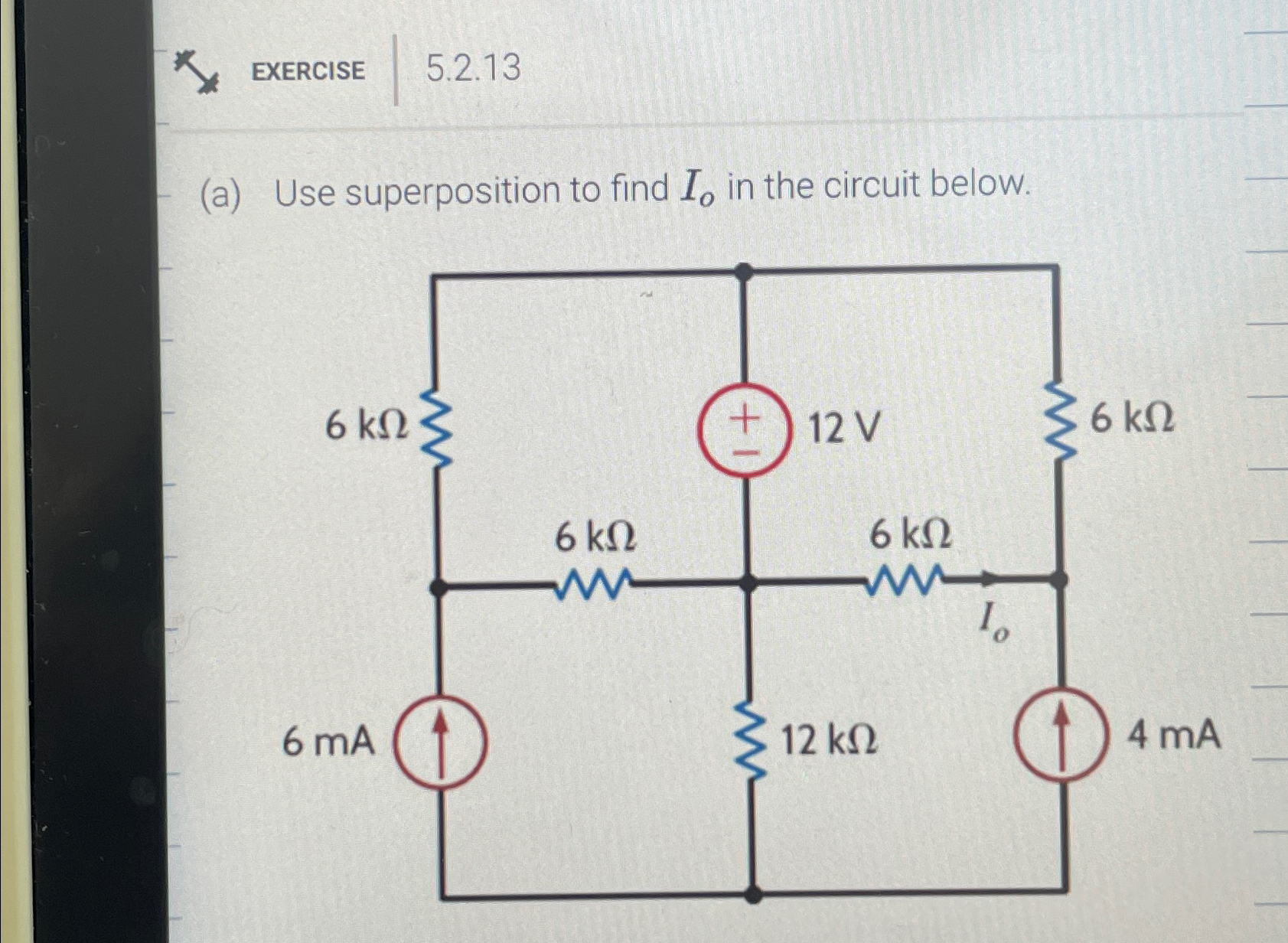 Solved EXERCISE 5.2 .13(a) ﻿Use superposition to find Io ﻿in | Chegg.com