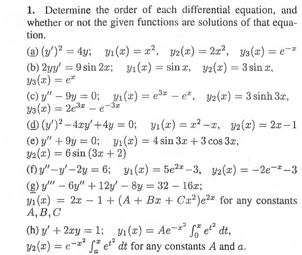 Solved 1. Determine the order of each differential equation, | Chegg.com