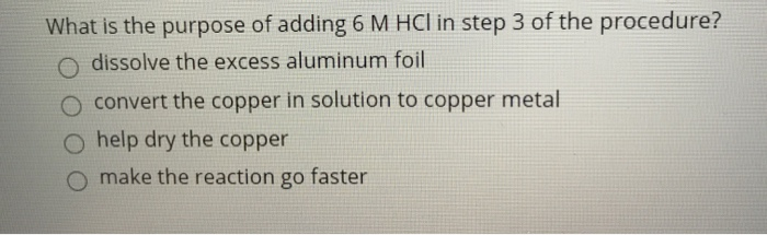 Solved What is the purpose of adding 6 M HCl in step 3 of | Chegg.com