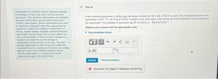 Solved Calorimety is a method used to meature changet in | Chegg.com