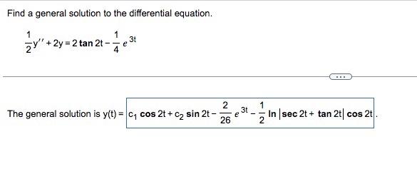 Solved Find a general solution to the differential equation. | Chegg.com