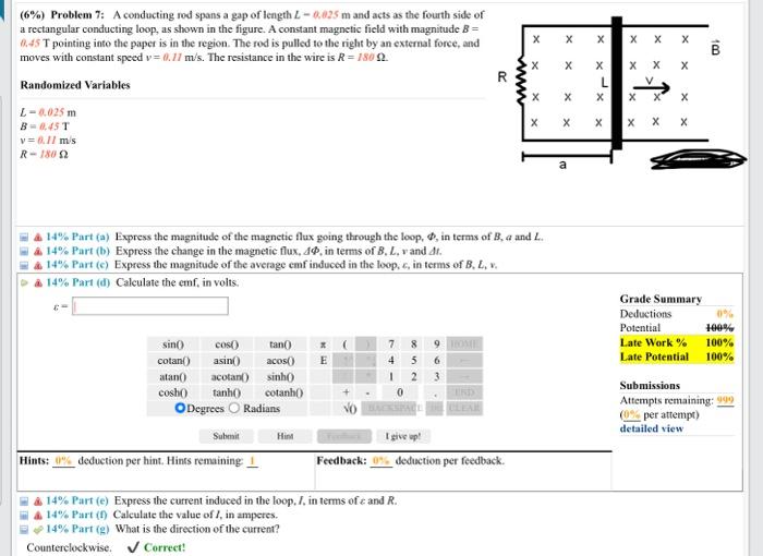 Solved (6\%) Problem 7: A conducting rod spans a gap of | Chegg.com