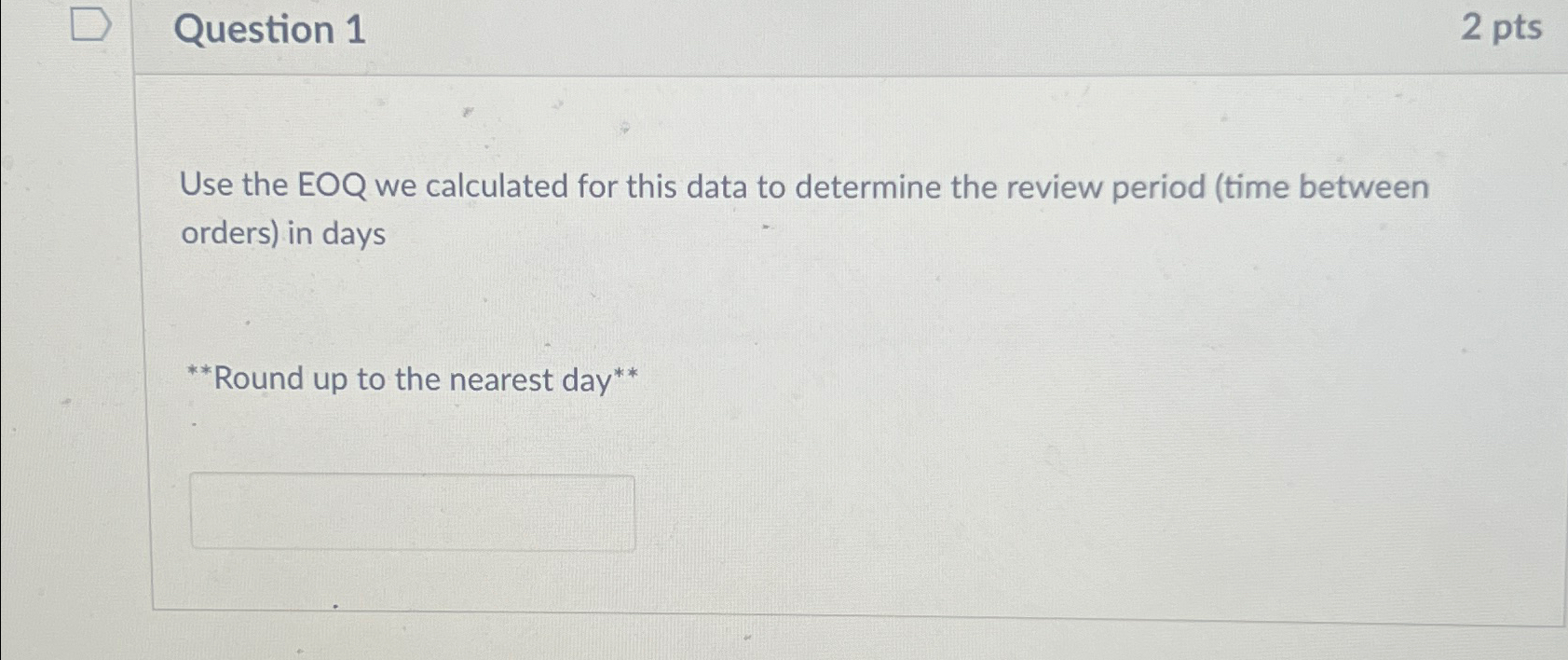 Solved Question 12 ﻿ptsUse the EOQ we calculated for this | Chegg.com