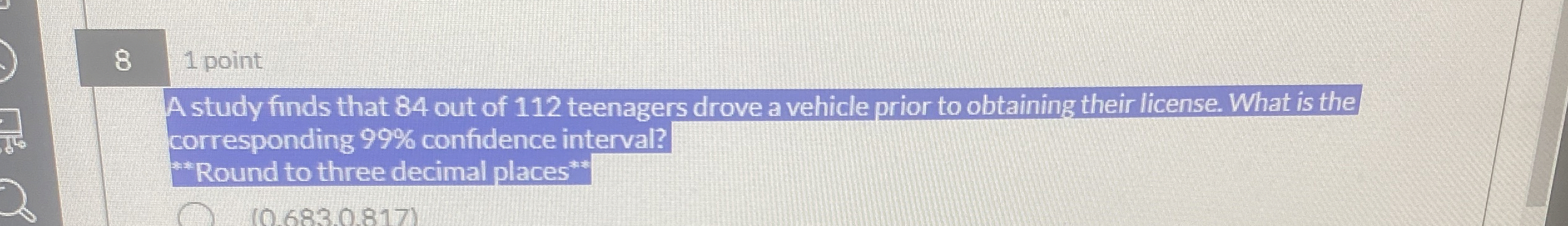 Solved 81 ﻿pointA study finds that 84 ﻿out of 112 ﻿teenagers | Chegg.com