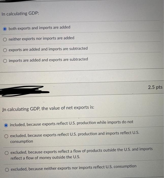 Solved In calculating GDP: both exports and imports are | Chegg.com