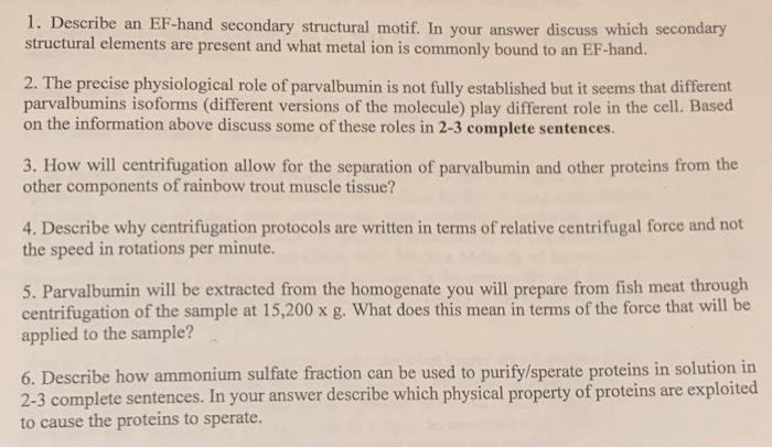 Solved 1. Describe an EF-hand secondary structural motif. In | Chegg.com