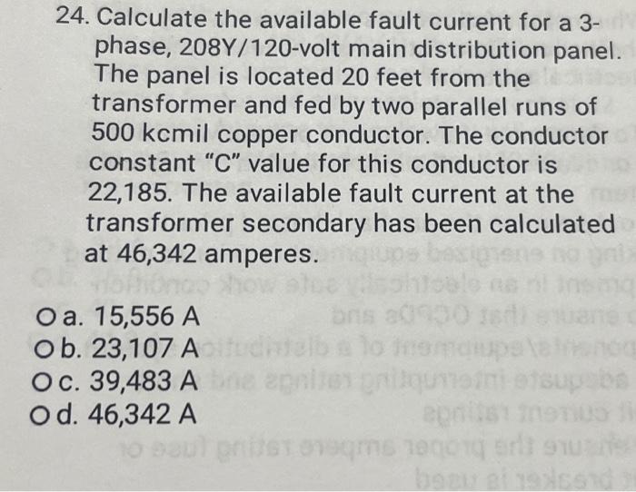 Solved 24. Calculate the available fault current for a 3 | Chegg.com