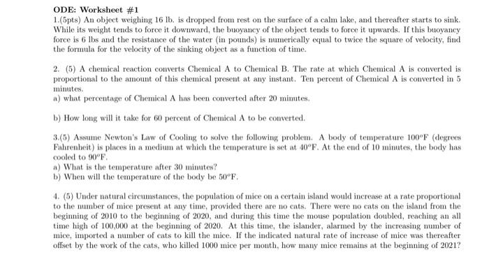 ODE: Worksheet \#1 1.(5pts) An object weighing 16lb. | Chegg.com