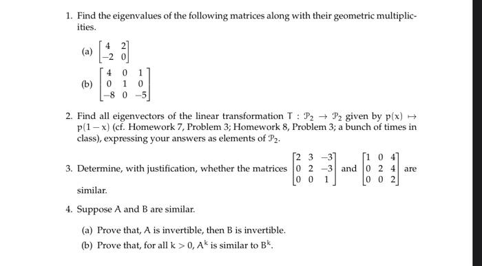 Solved 1. Find the eigenvalues of the following matrices | Chegg.com