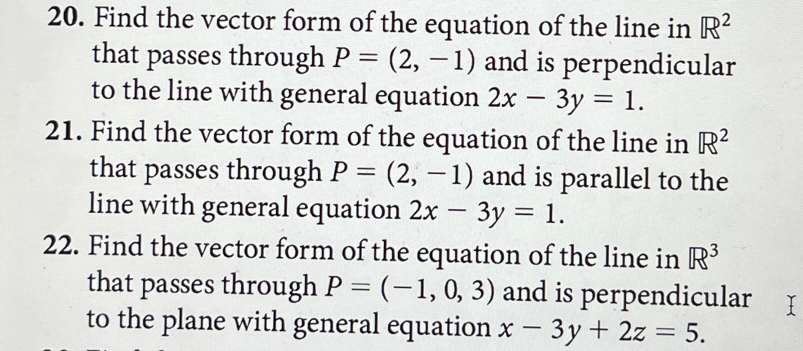 Find the vector form of the equation of the line in | Chegg.com