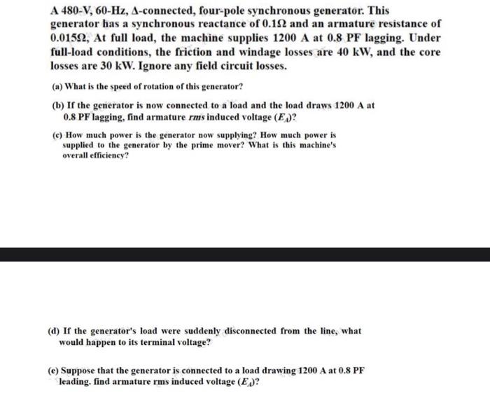 Solved A 480-V, 60-Hz, A-connected, four-pole synchronous | Chegg.com
