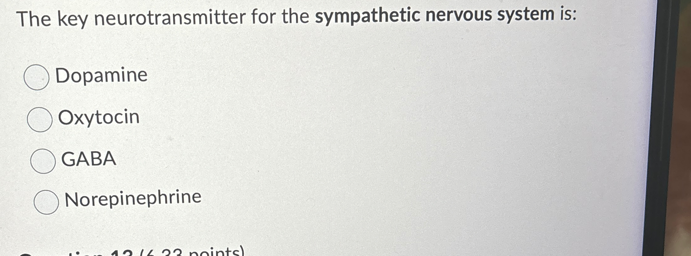 Solved The key neurotransmitter for the sympathetic nervous | Chegg.com