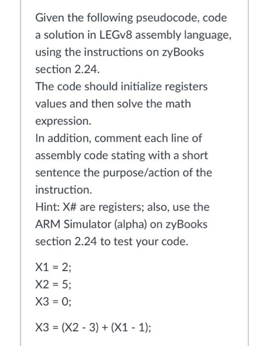 Solved Given the following pseudocode, code a solution in | Chegg.com
