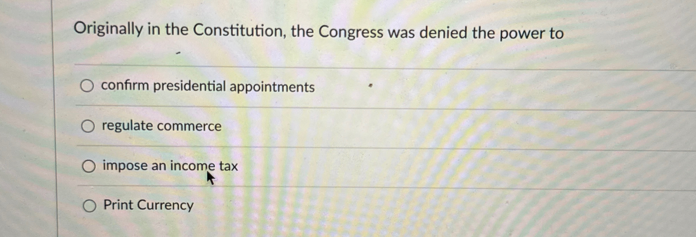 Solved Originally in the Constitution, the Congress was | Chegg.com
