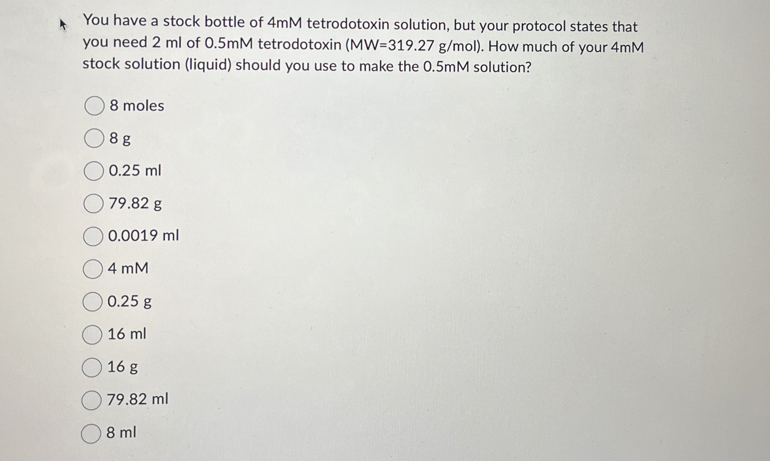 Solved You have a stock bottle of 4 ﻿mM tetrodotoxin | Chegg.com