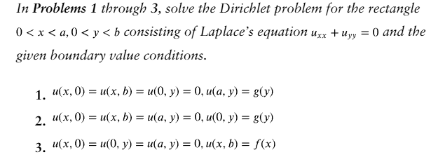 Solved In ﻿Problems 1 ﻿through 3, ﻿solve the Dirichlet | Chegg.com