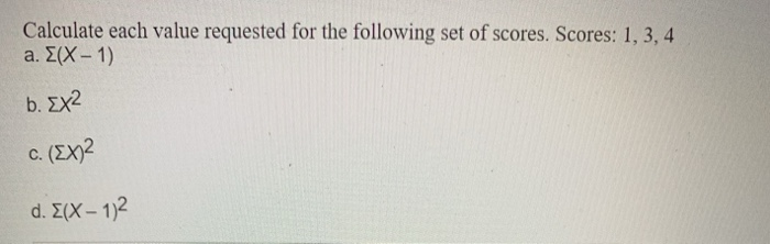 Solved Calculate each value requested for the following set | Chegg.com