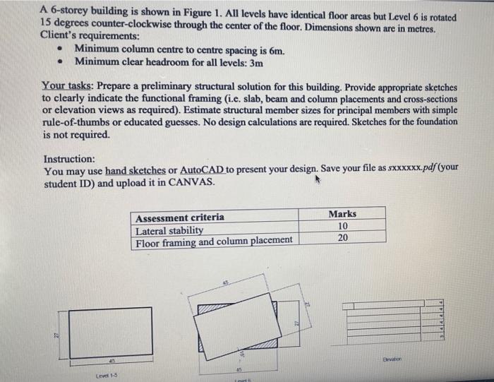 Solved A 6-storey building is shown in Figure 1. All levels | Chegg.com