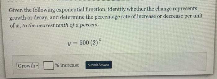 Solved Given the following exponential function, identify | Chegg.com