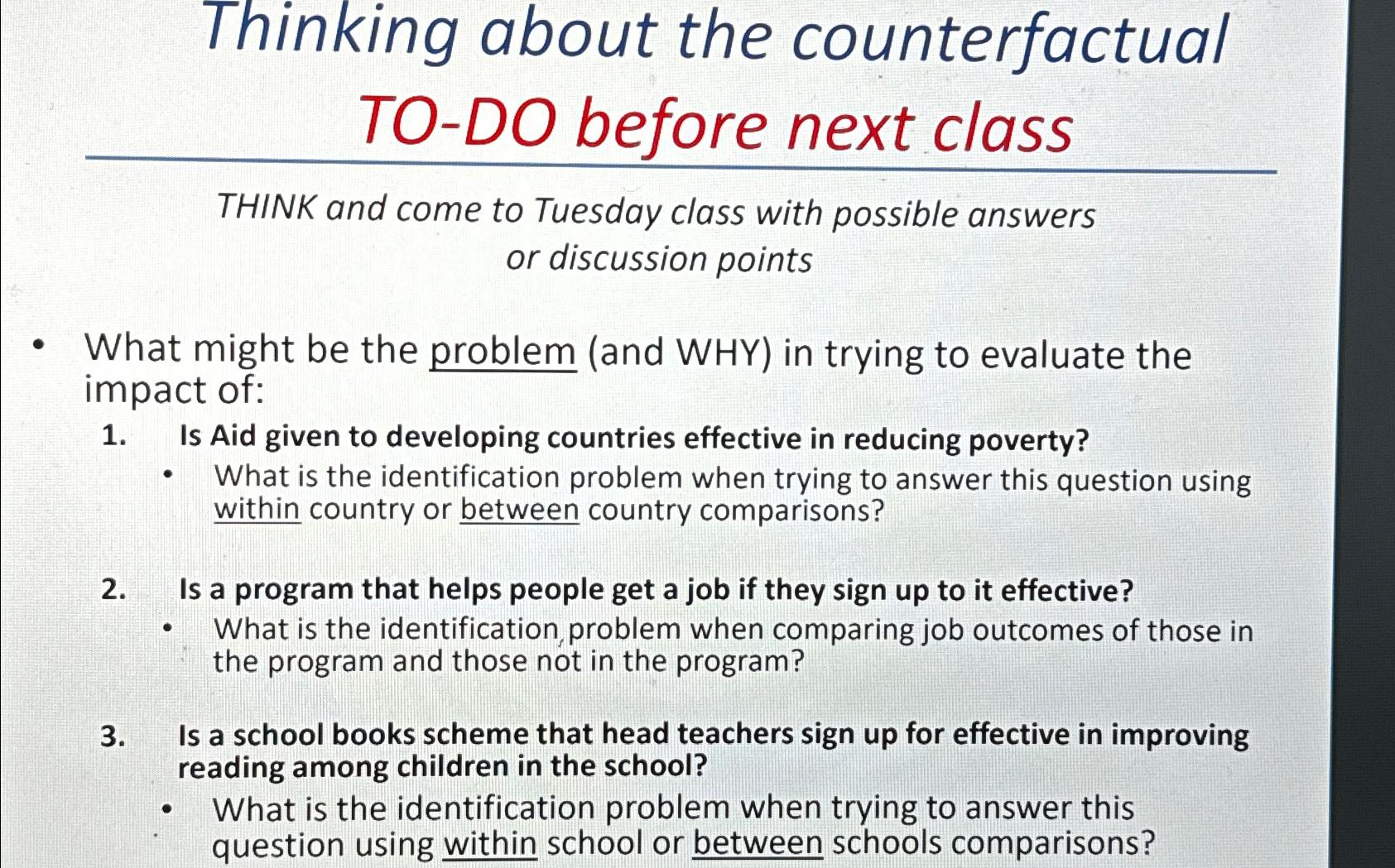 Solved Thinking about the counterfactual TO-DO before next | Chegg.com