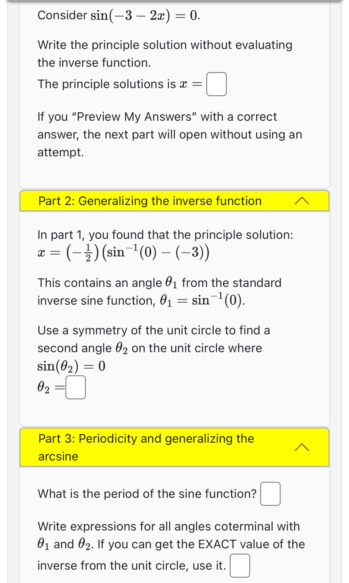 Solved Consider sin(-3-2x)=0.Write the principle solution | Chegg.com