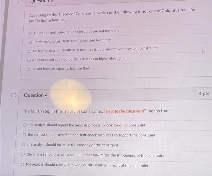 Solved According to the Theory of Constraints; which of the | Chegg.com
