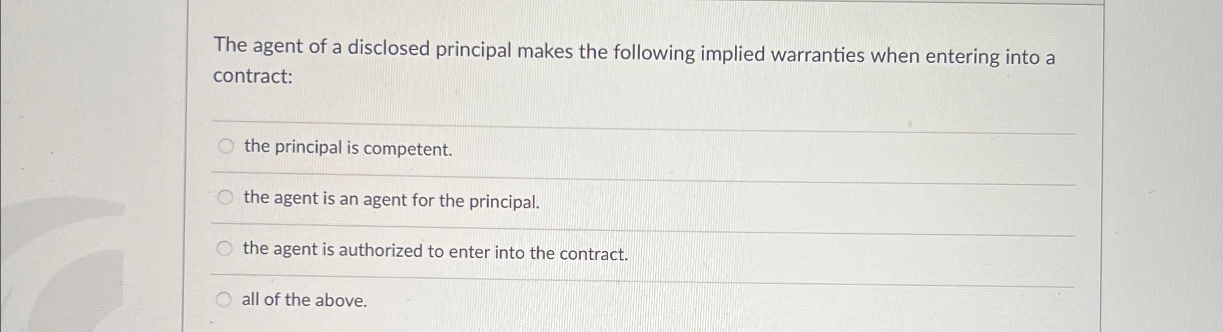 Solved The agent of a disclosed principal makes the | Chegg.com