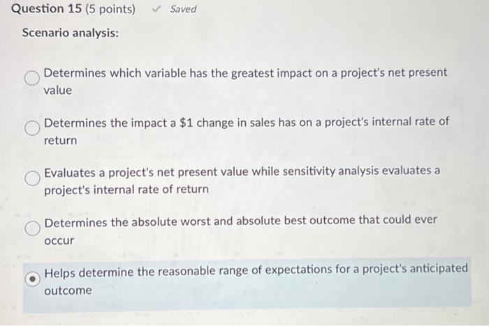 Solved Scenario Analysis Determines Which Variable Has The 3686