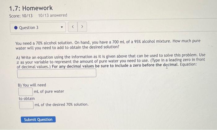 Solved You need a 70% alcohol solution. On hand, you have a | Chegg.com