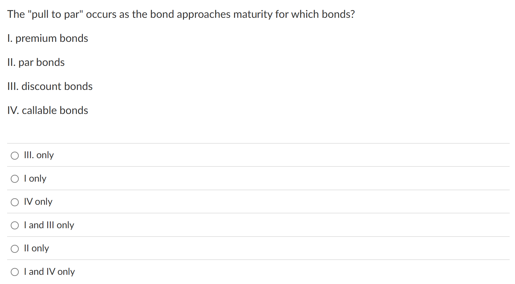 Solved The "pull to par" occurs as the bond approaches | Chegg.com