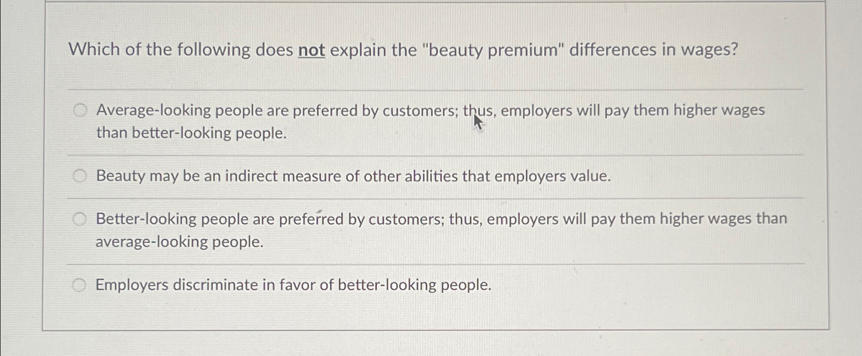 Solved Which of the following does not explain the "beauty | Chegg.com