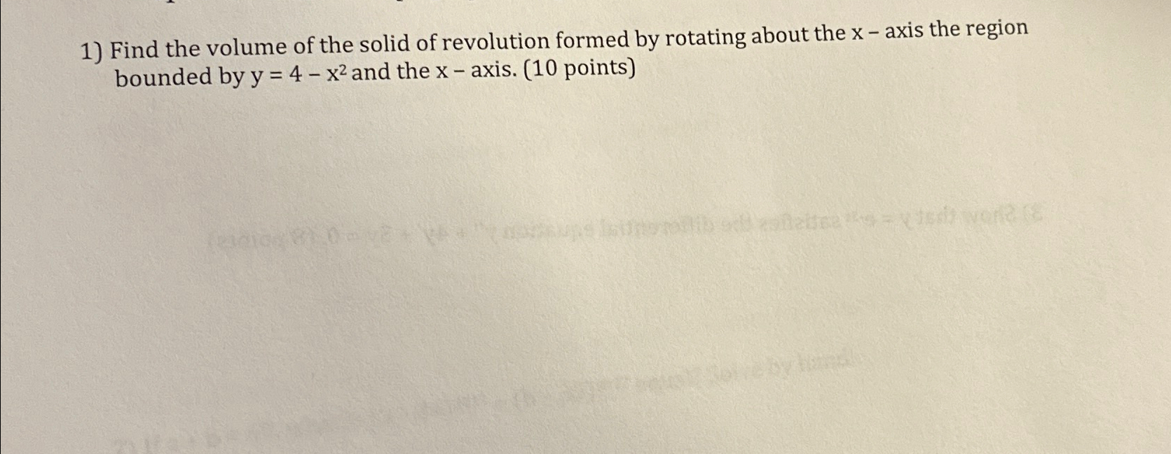 Solved Find the volume of the solid of revolution formed by | Chegg.com