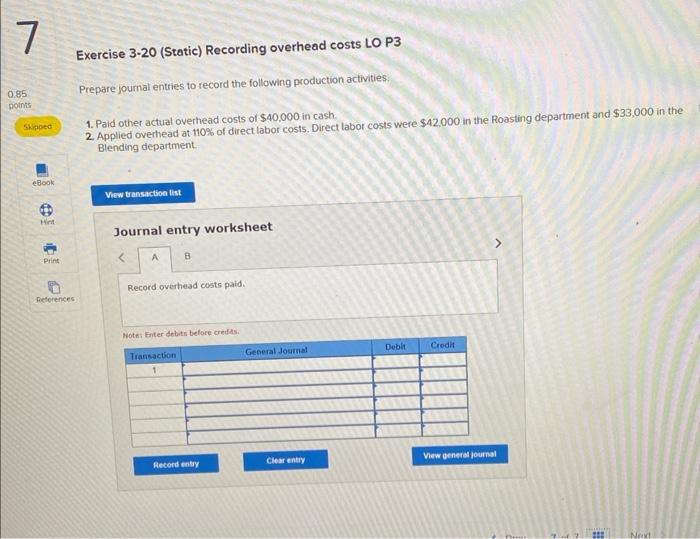 Solved Exercise 3-20 (Static) Recording overhead costs LO P3 | Chegg.com
